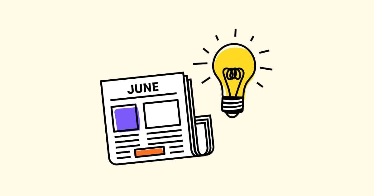 9 Awesome June Newsletter Ideas [That Will Kick Off Your Summer Right]