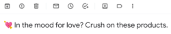 9 of the Best Valentine's Day Email Examples We've Seen