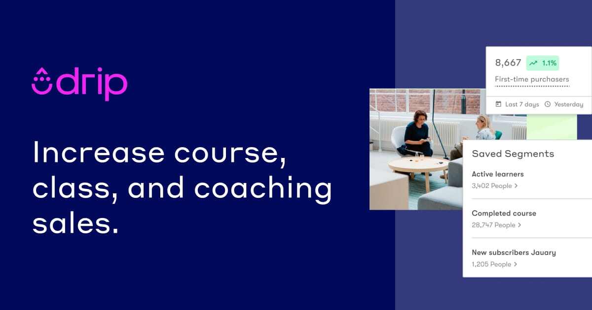 Drip Email Marketing For Content, Course & Coaching