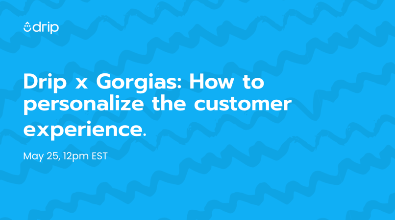 Ecomm Resource Center | Drip