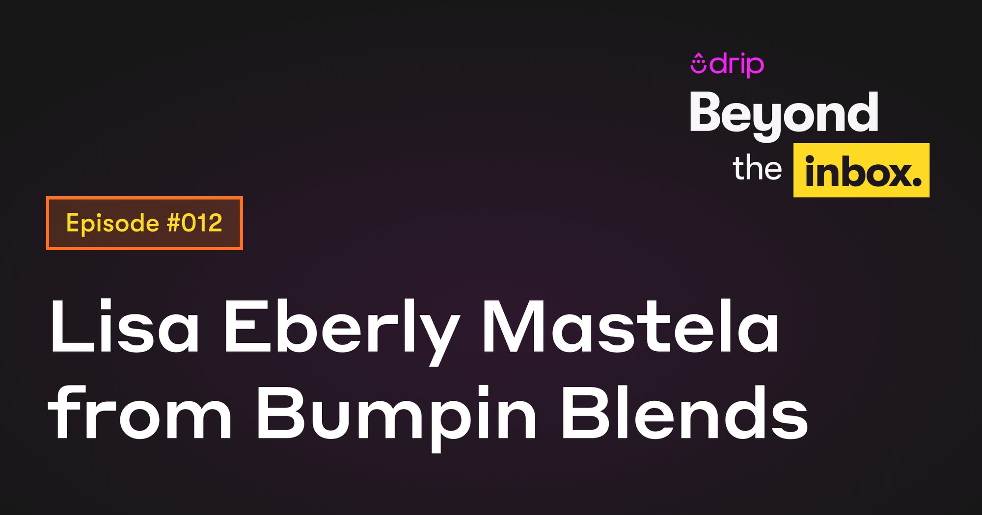 Beyond the Inbox | Lisa Eberly Mastela